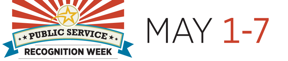 Public Service Recognition Week (PSRW) May 1-7, 2011 - PA TIMES Online ...